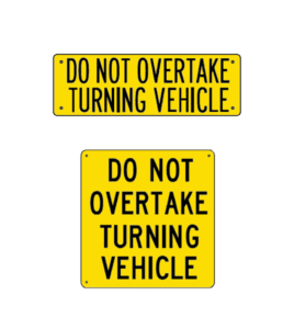 Do Not Overtake Turning Vehicle - RVSafe